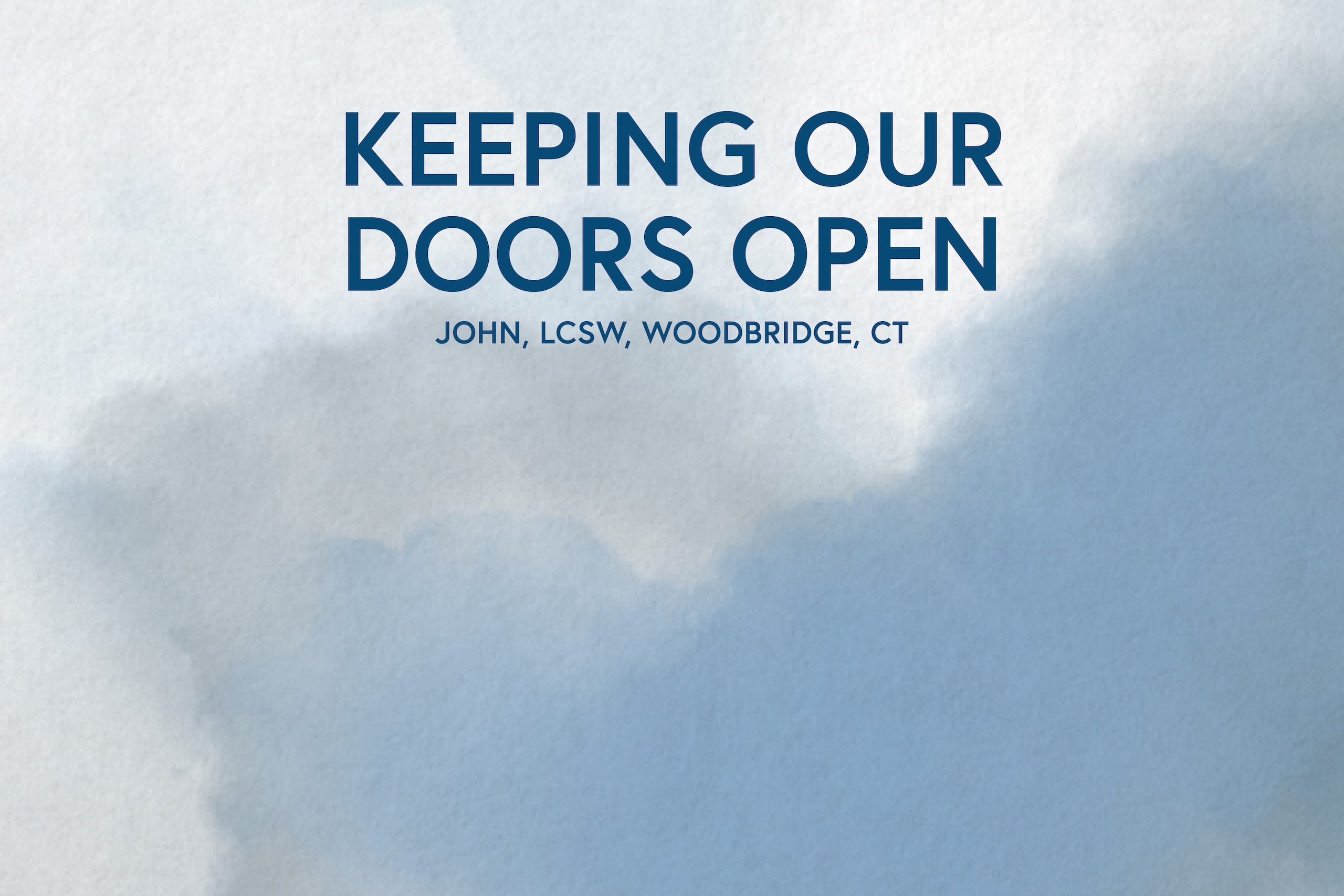 Keeping Our Doors Open - John’s Story - The Quell Foundation